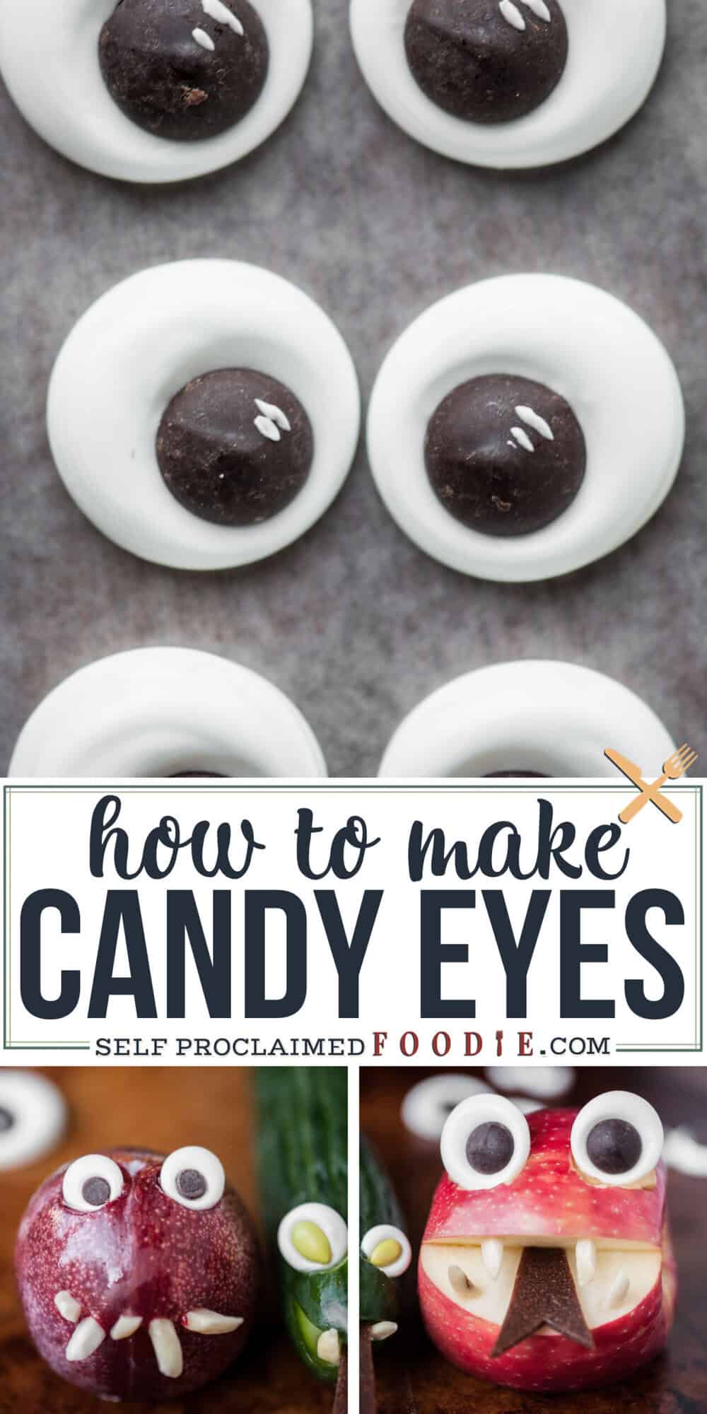 How to Make Candy Eyes - Self Proclaimed Foodie