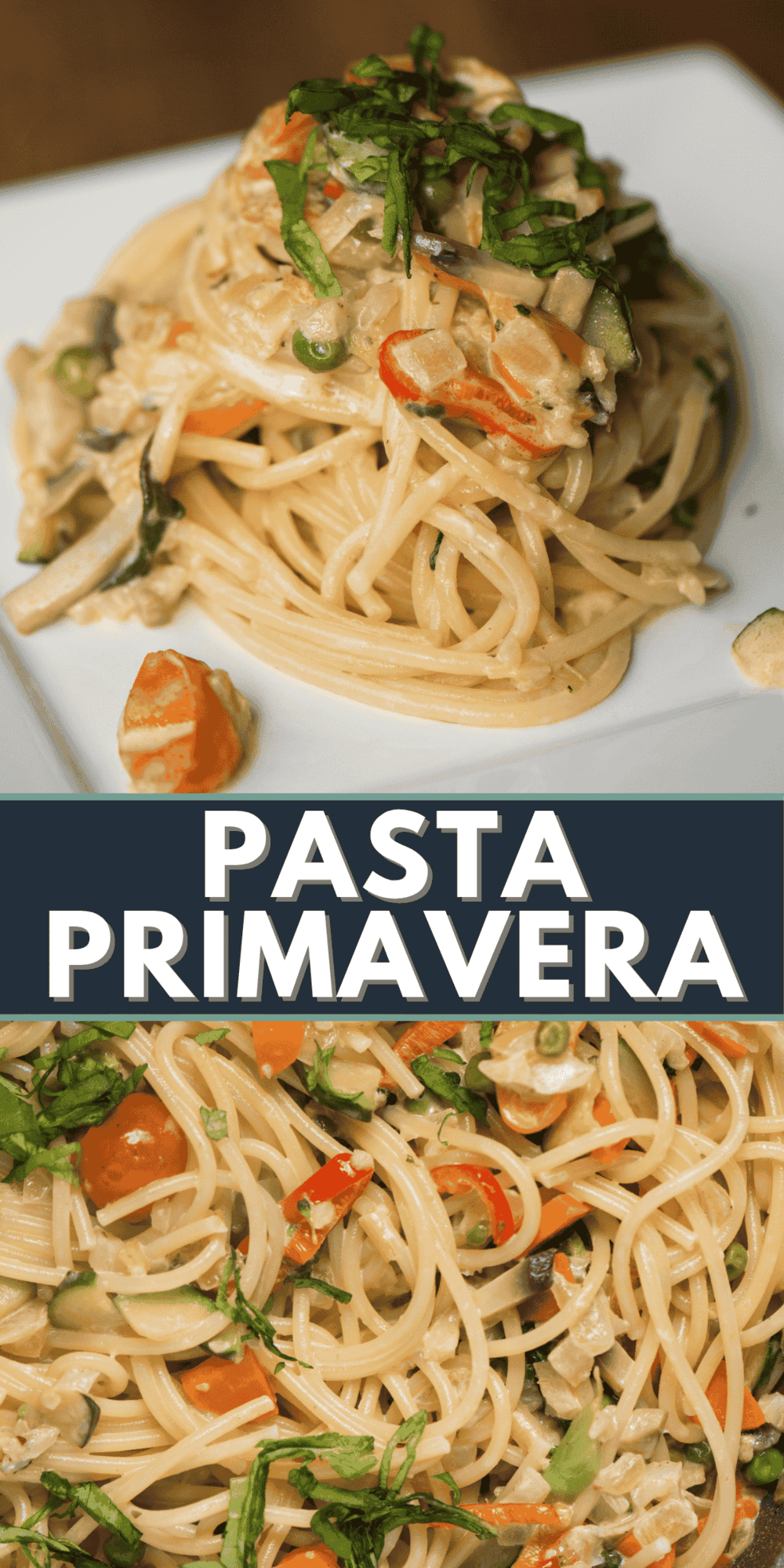Pasta Primavera - Self Proclaimed Foodie