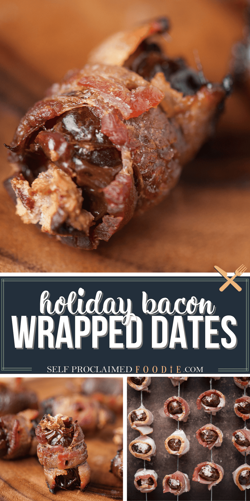 Holiday Bacon Wrapped Dates - Self Proclaimed Foodie