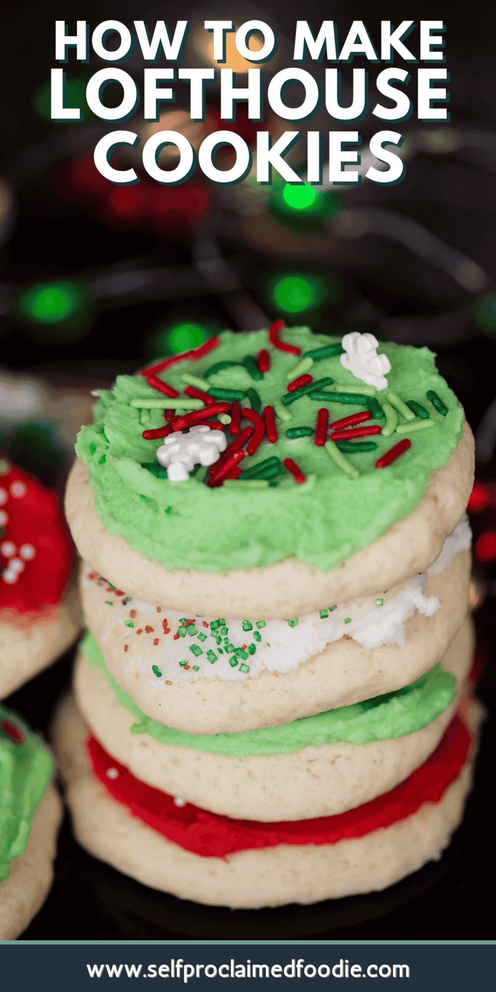 Lofthouse Cookies - Self Proclaimed Foodie