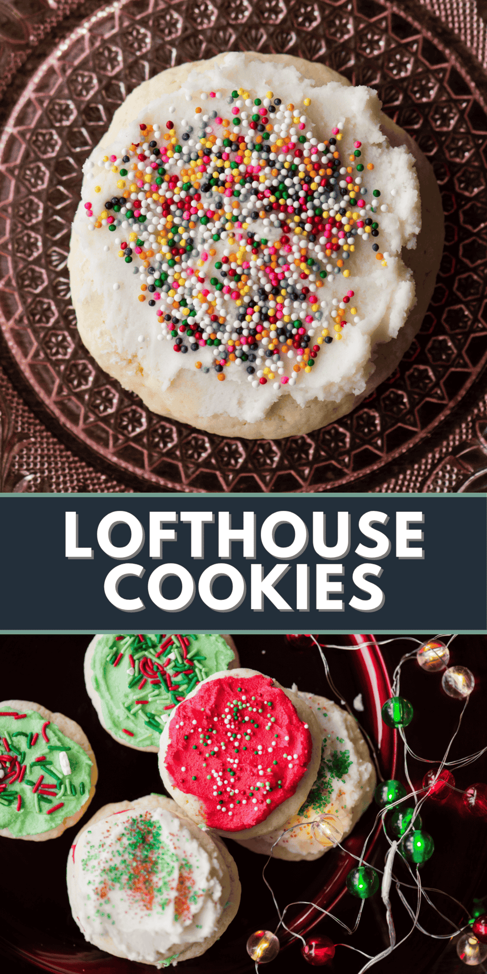 Lofthouse Cookies - Self Proclaimed Foodie