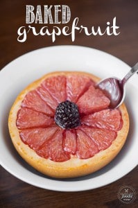 Baked Grapefruit - Self Proclaimed Foodie
