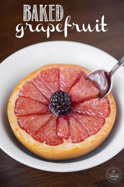 Baked Grapefruit - Self Proclaimed Foodie