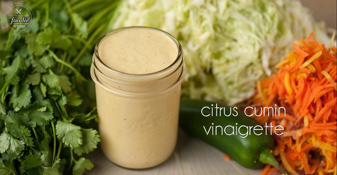 Citrus Cumin Vinaigrette - Self Proclaimed Foodie