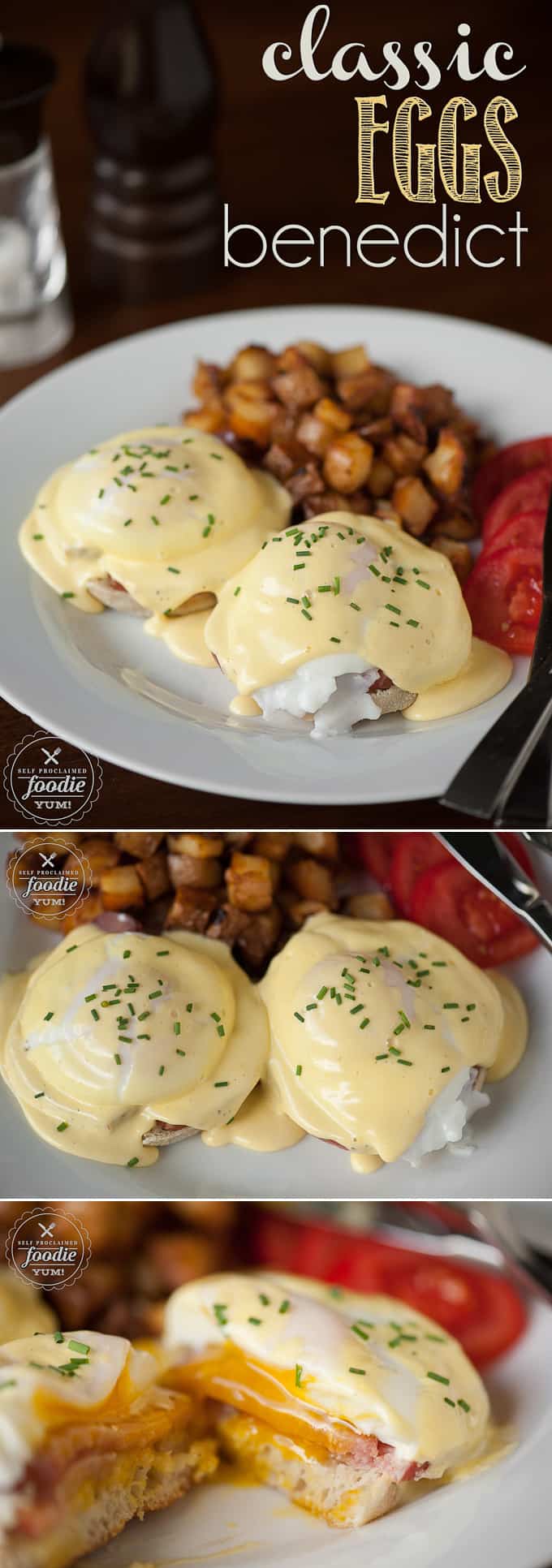 Classic Eggs Benedict with Blender Hollandaise | Self Proclaimed Foodie