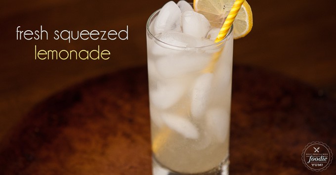 Fresh Squeezed Lemonade - Self Proclaimed Foodie