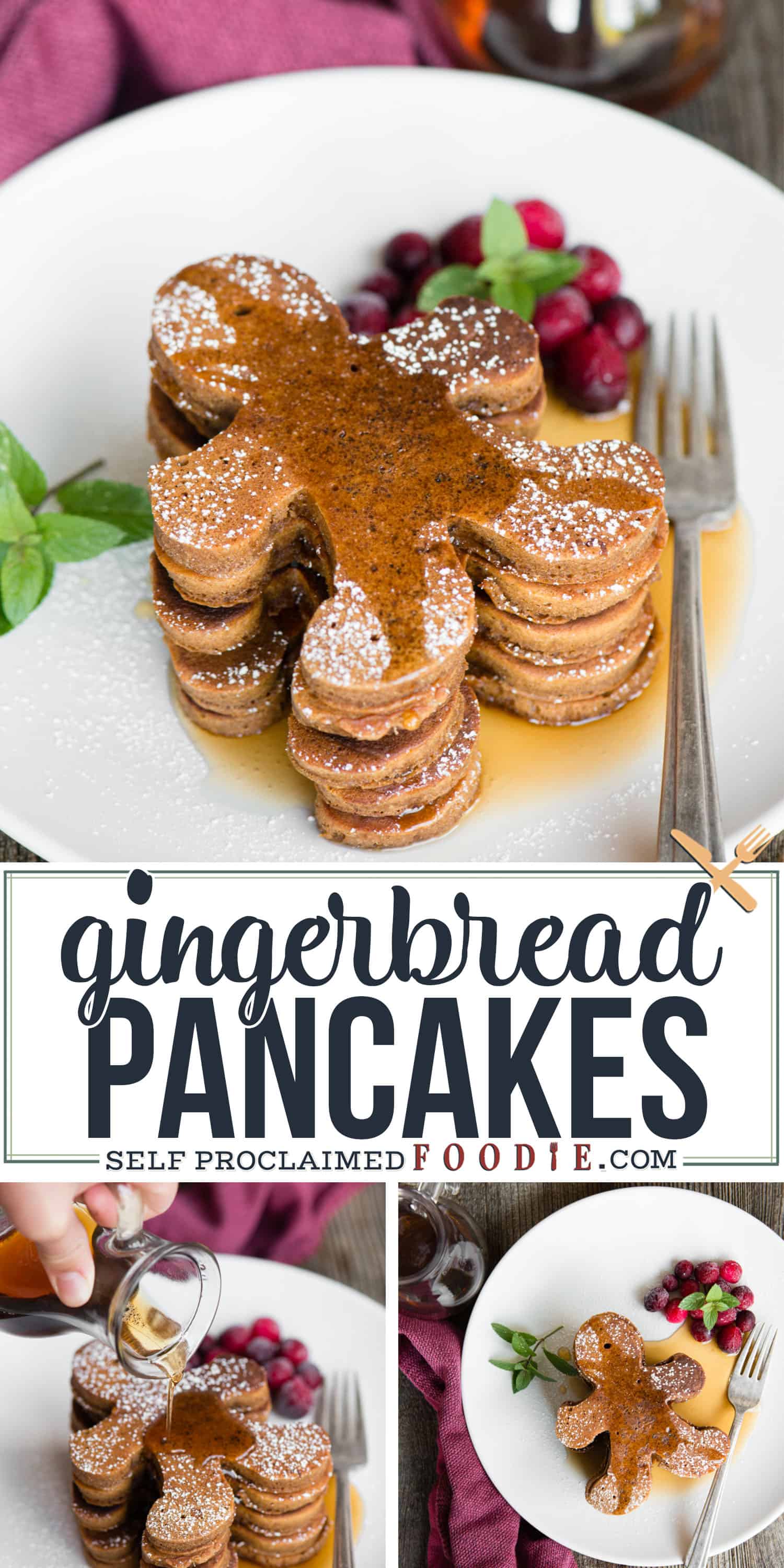 Gingerbread Pancakes - Self Proclaimed Foodie
