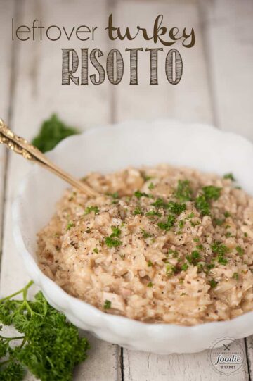Leftover Turkey Risotto - Self Proclaimed Foodie