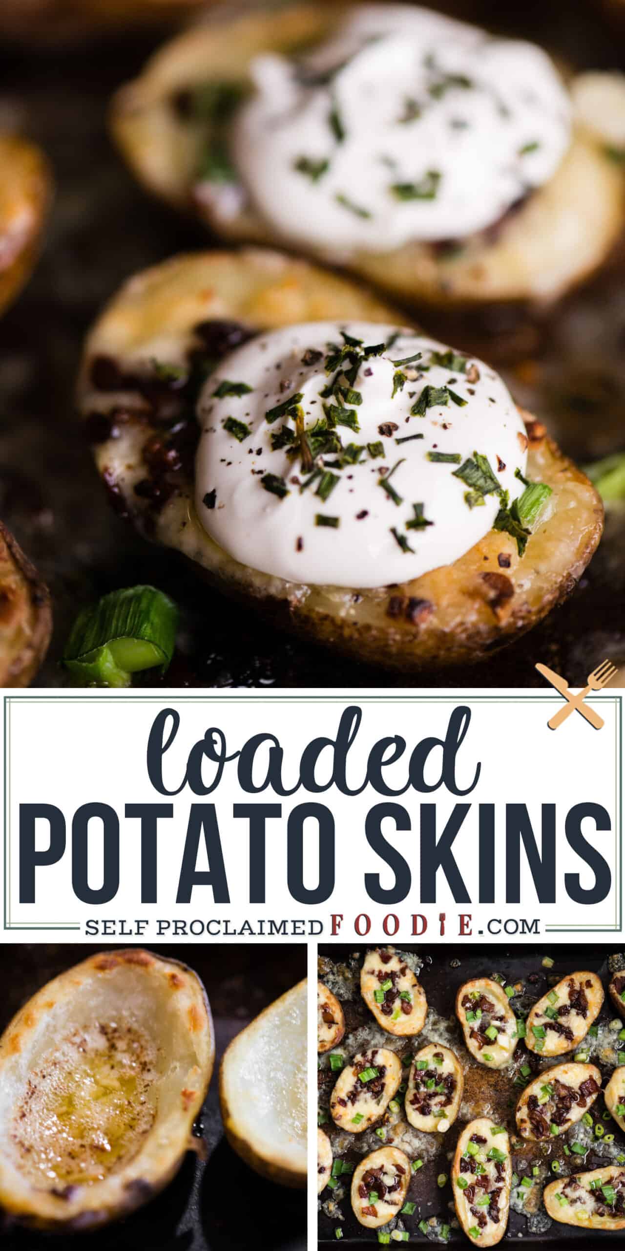 Loaded Potato Skins - Self Proclaimed Foodie