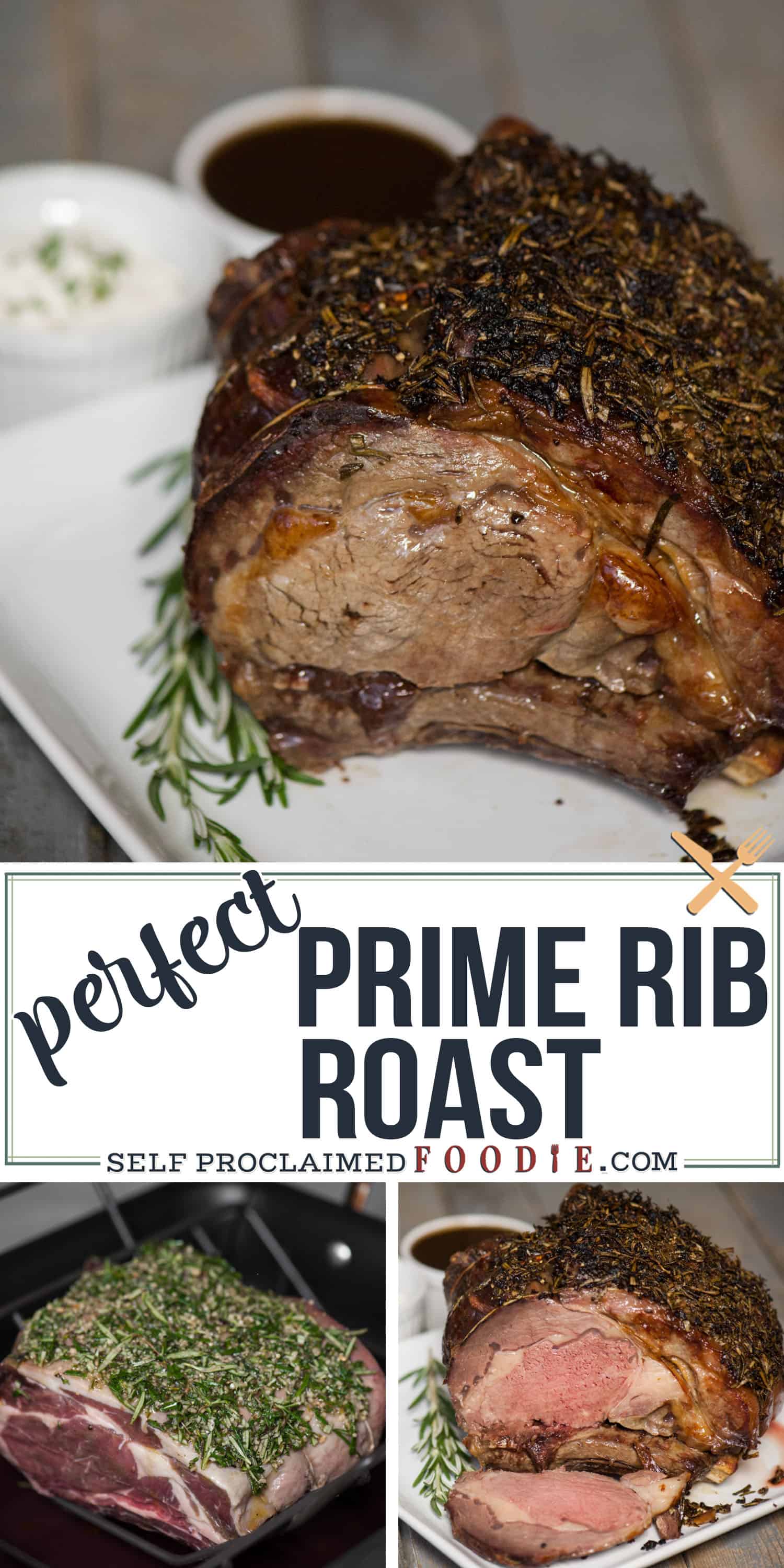 Perfect Prime Rib Roast - Self Proclaimed Foodie