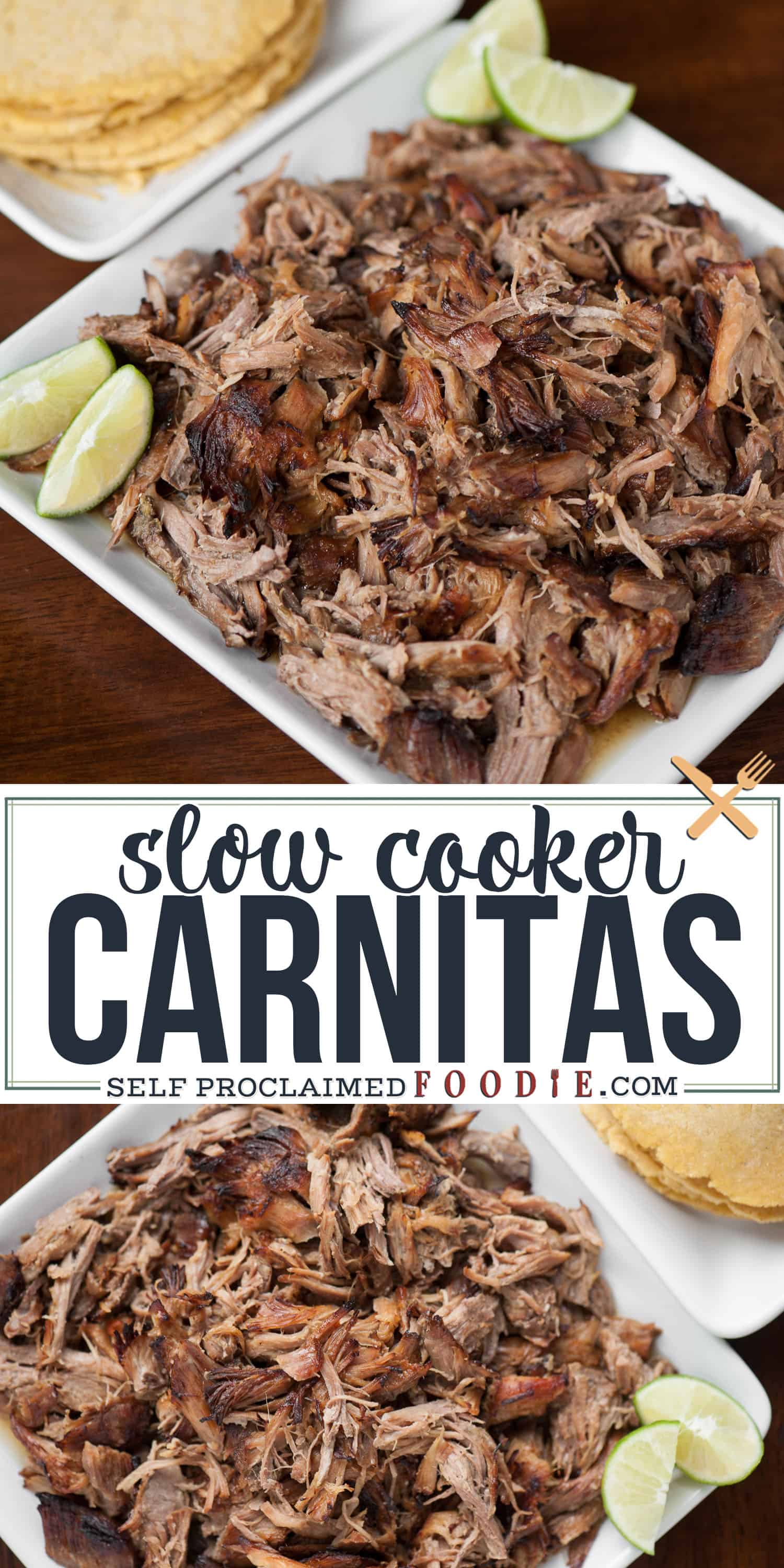 Slow Cooker Carnitas Recipe - Self Proclaimed Foodie