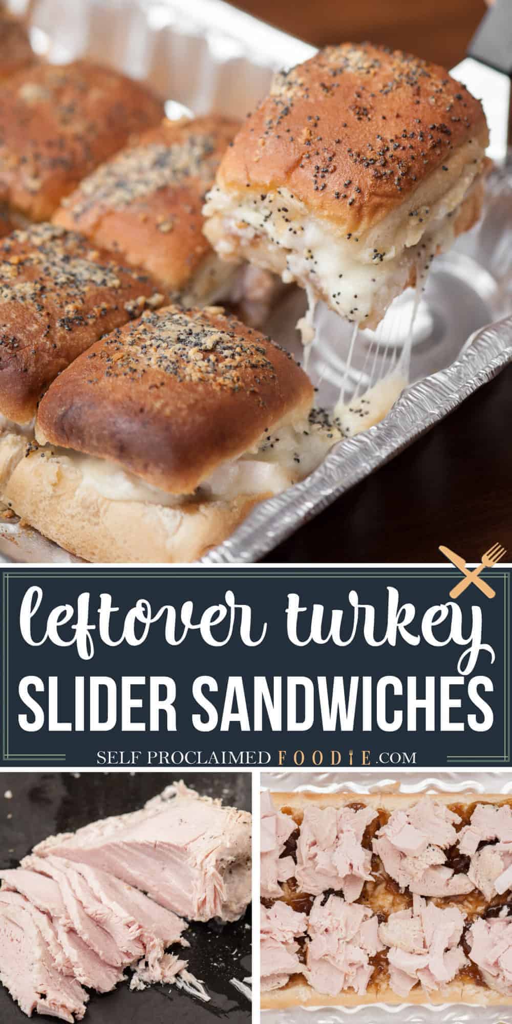 Warm Turkey Sliders (Easy Leftover or Deli Turkey Sandwiches) - Self ...
